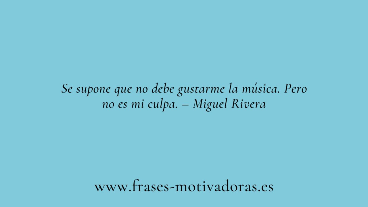 Frases de Coco con las que te emocionarás