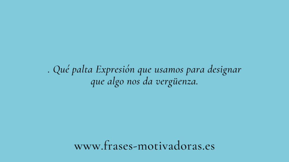 Palabras y expresiones peruanas (con su significado) - 👉Frases Motivadoras👈