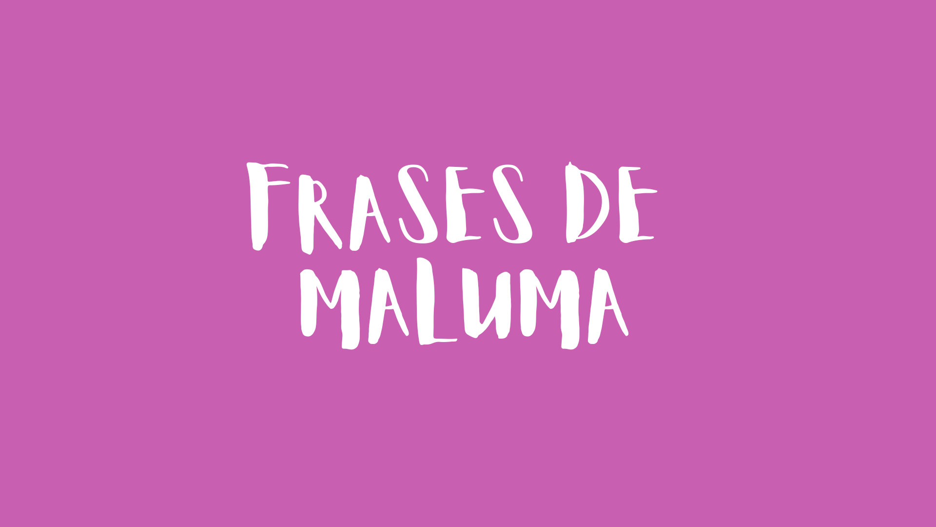 Frases de Maluma - 👉Frases Motivadoras👈
