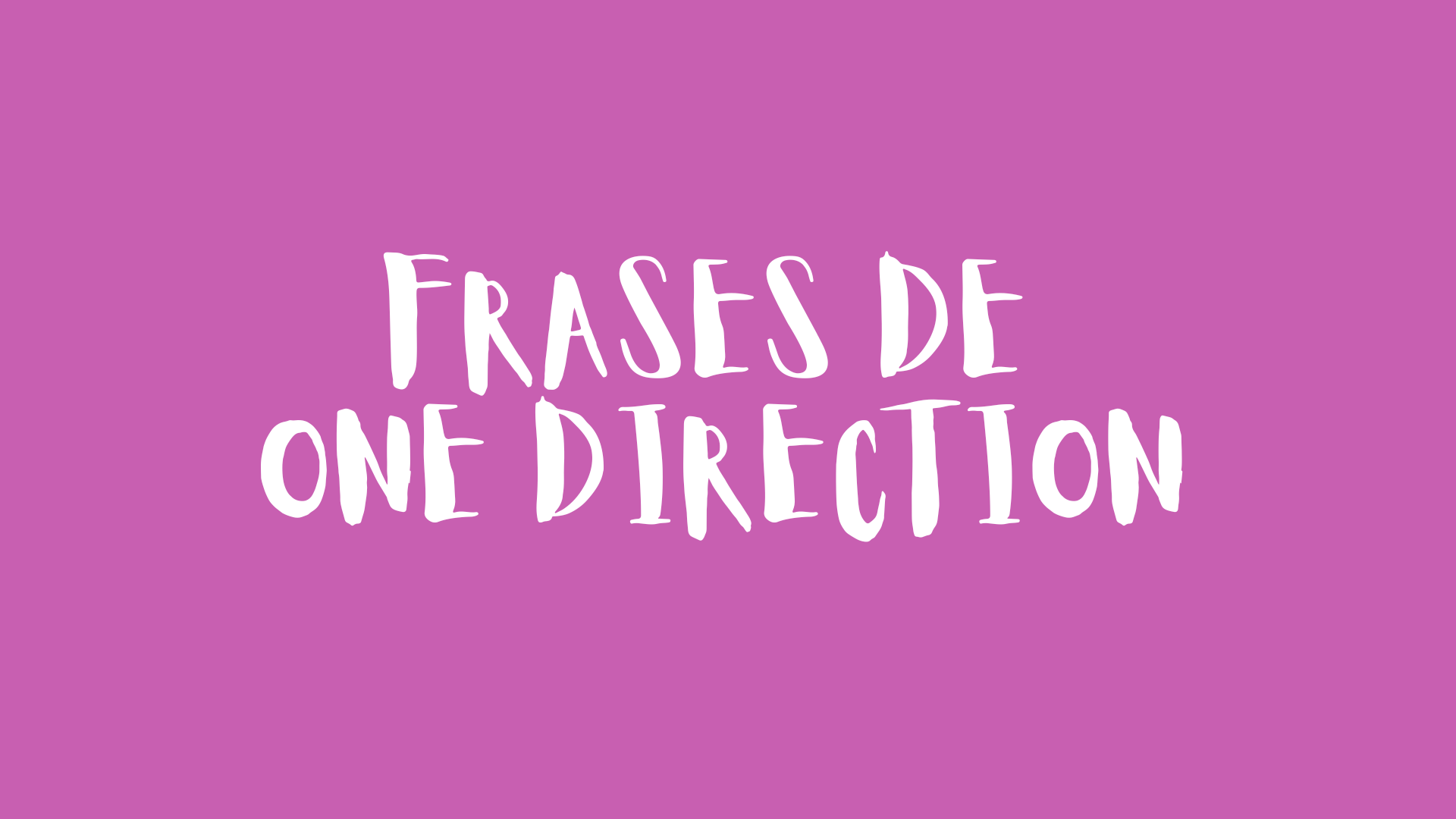 Frases de One Direction - 👉Frases Motivadoras👈