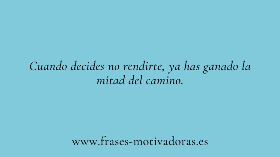 Frases motivadoras para llenarte de determinación - 👉Frases Motivadoras👈